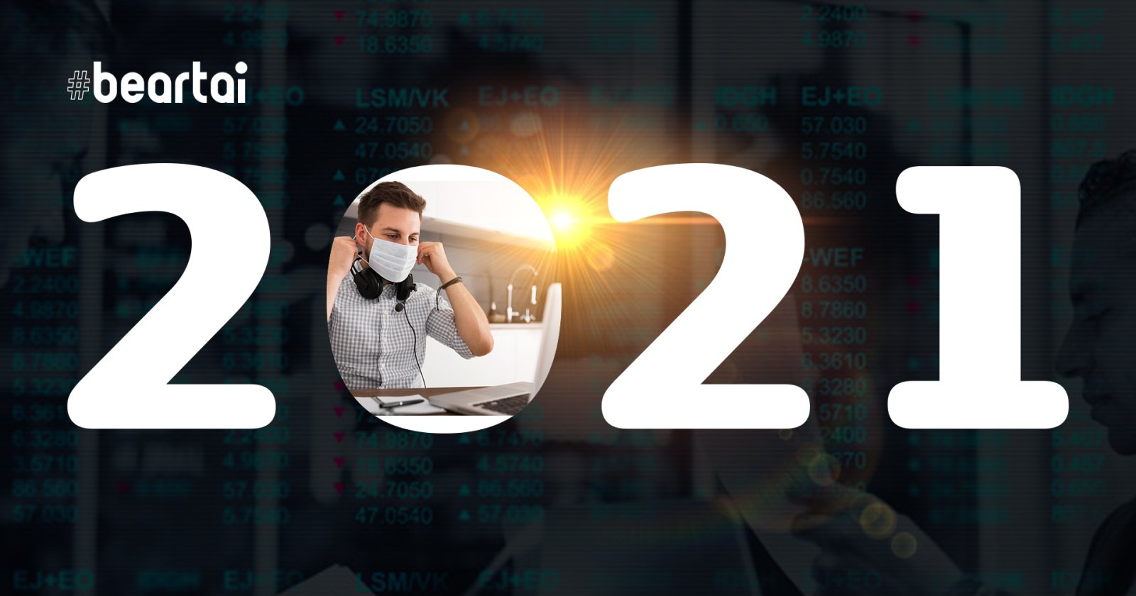 "2021" คาดหวังอะไรเรื่อง "การทำงานวิถีใหม่" ในปีนี้ได้บ้าง - BT beartai