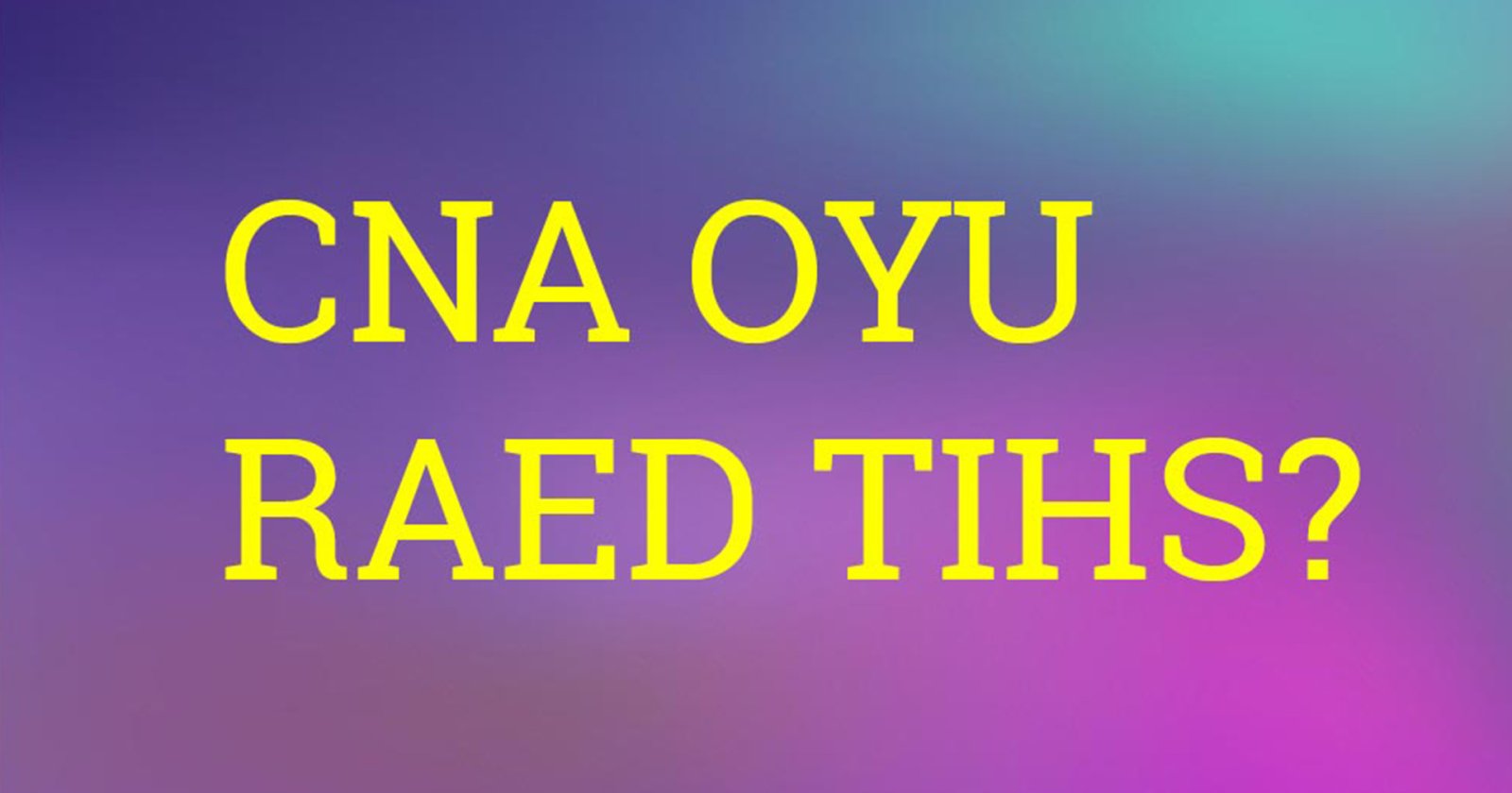 'Typoglycemia' ปริศนาตัวอักษรสลับ ที่อ่านให้เข้าใจได้ - BT beartai