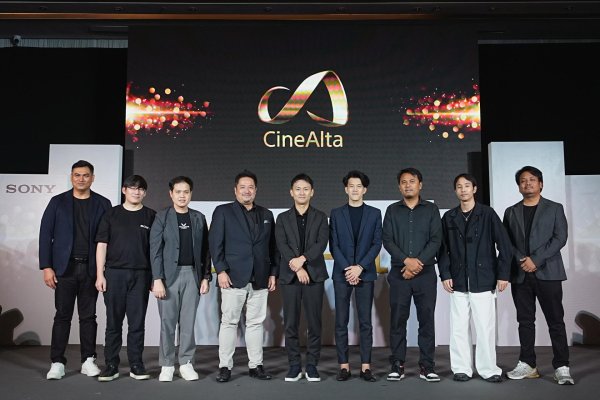 โซนี่ไทยจัดงาน CineAlta - HOUSE OF CINEPHILE โชว์เคสกล้องถ่ายทำภาพยนตร์ ...