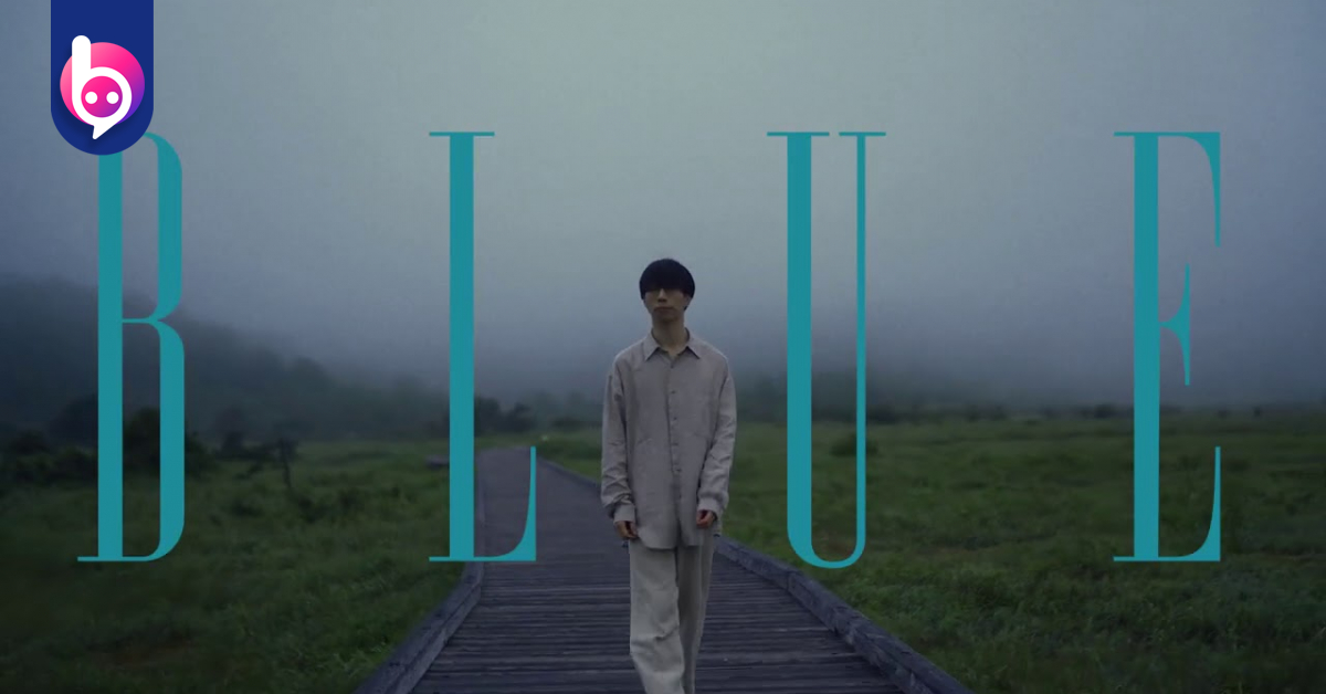 ชม MV เพลง “BLUE feat. Kojikoji" บทเพลงละมุนจากวงอินดี้พอปญี่ปุ่น ...