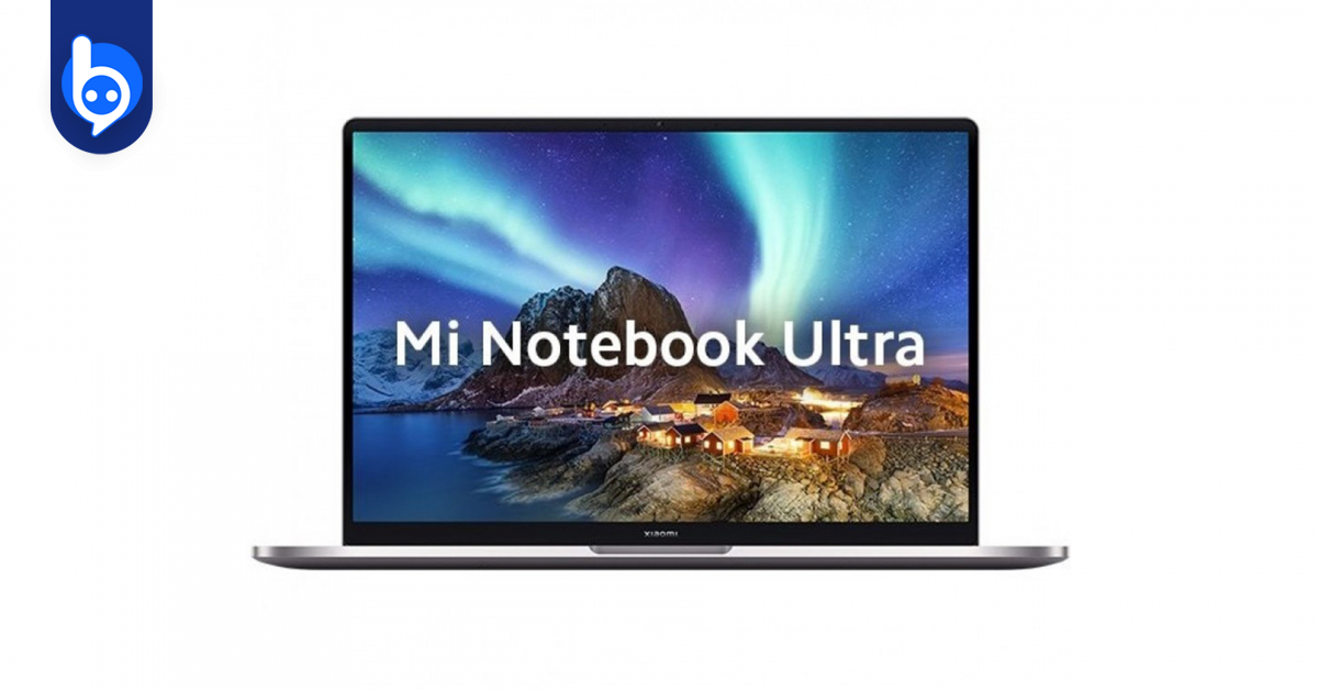 Xiaomi เปิดตัว Mi Notebook Pro และ Mi Notebook Ultra สำหรับอินเดีย ...