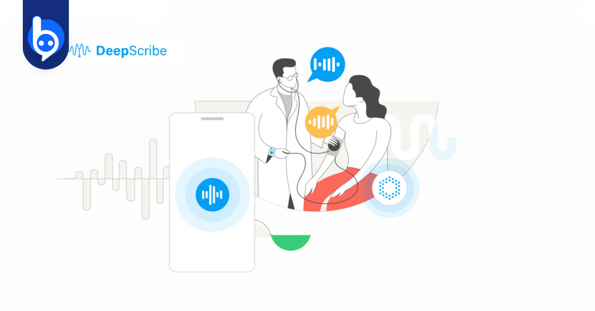 "DeepScribe" สตาร์ตอัปเสมียน AI ทุ่ม 30 ล้านเหรียญลดอาการหมดไฟแพทย์ ...