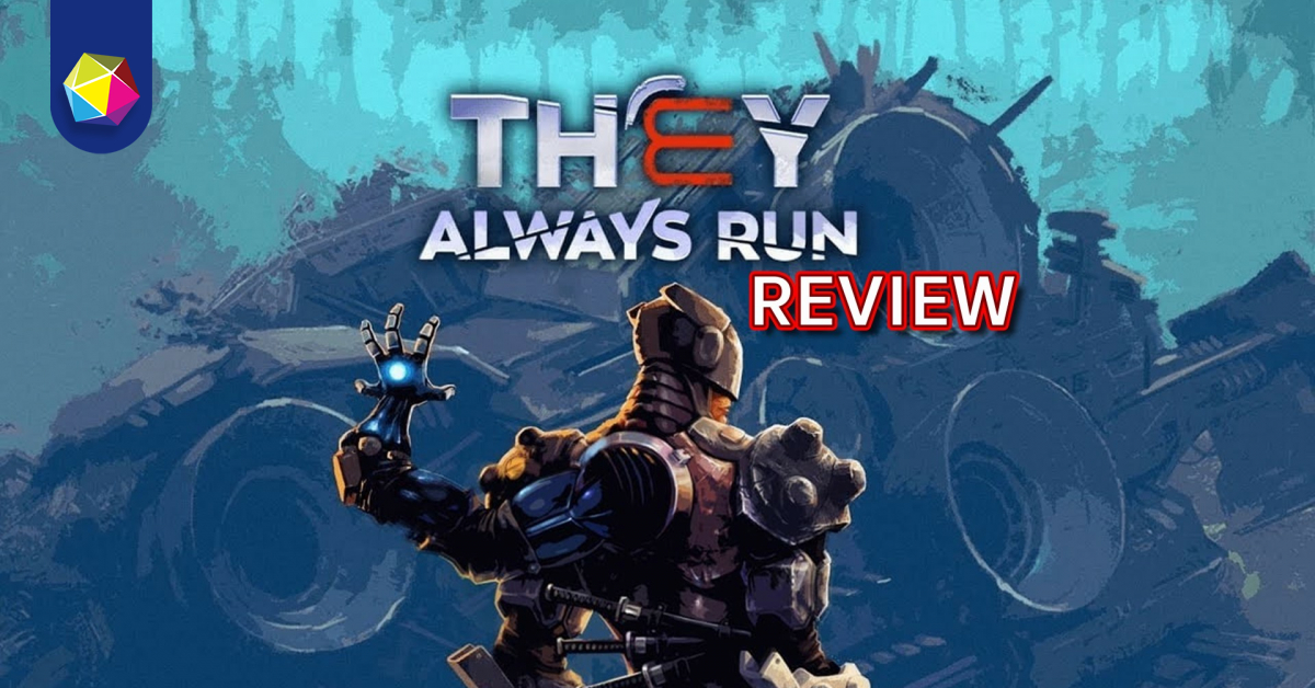 รีวิวเกม They Always Run เกมล่าค่าหัวที่สนุกเกินคาด - BT beartai